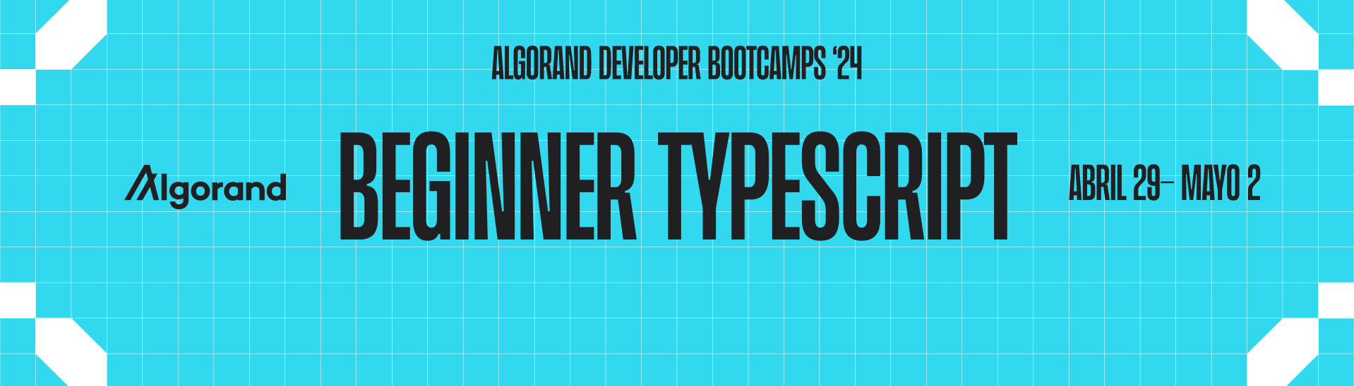 Beginner Bootcamp TypeScript Español | Algorand Developer Portal